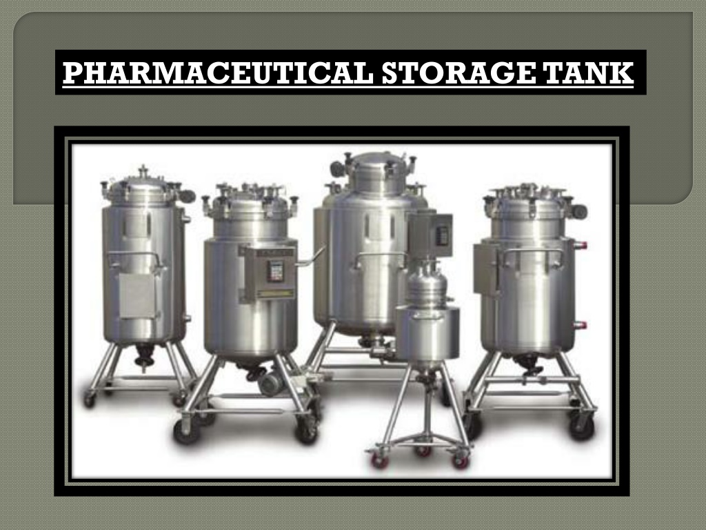 PPT - Pharma Storage Tank,SS Pharmaceutical Vessel,Pharma Mixing Tank ...