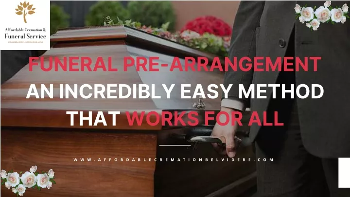 PPT - Funeral Pre-Arrangement An Incredibly Easy Method That Works For ...