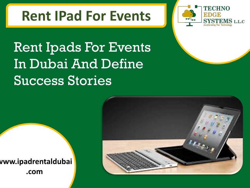 PPT - Rent Ipads For Events In Dubai And Define Success Stories ...