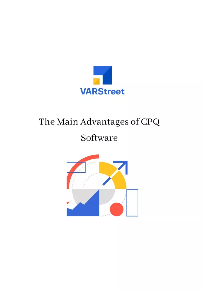 PPT - The Main Advantages of CPQ Software PowerPoint Presentation, free ... PPT - The Main Advantages of CPQ Software PowerPoint Presentation, free ...