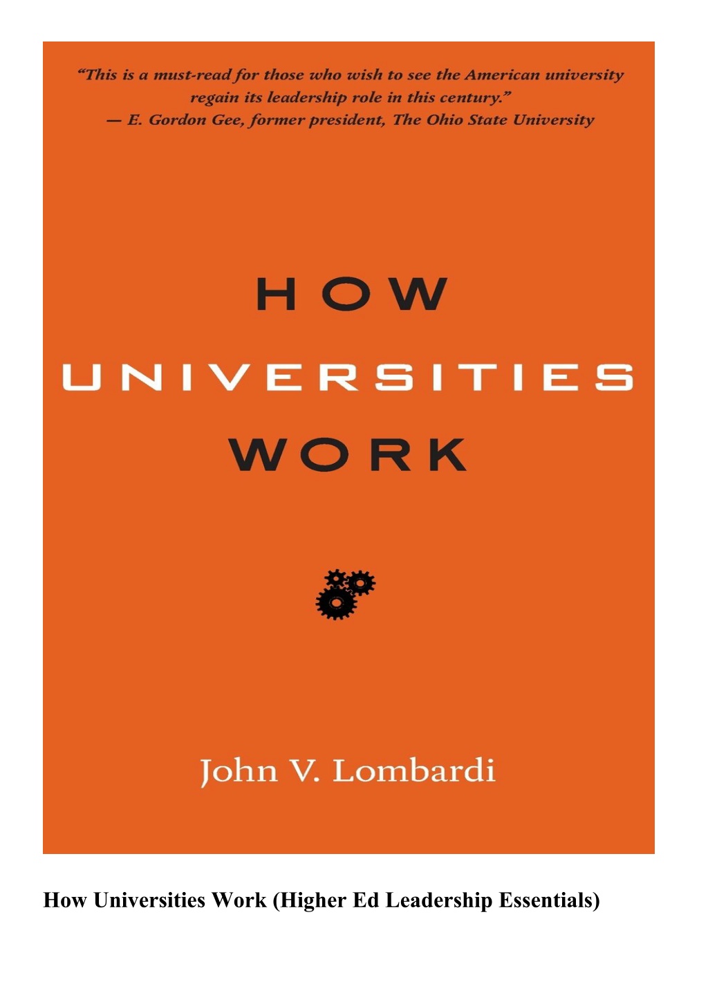 PPT - DOWNLOA T How Universities Work Higher Ed Leadership Essentials ...