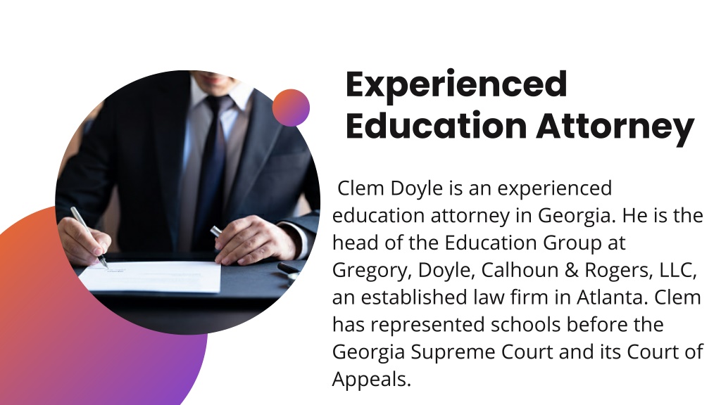 PPT - Clem Doyle | A Respected Atlanta Education Attorney PowerPoint ...