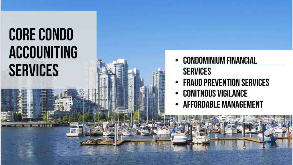 PPT - Core Condo Accounting - Here What We Offer PowerPoint Presentation - ID:11739276