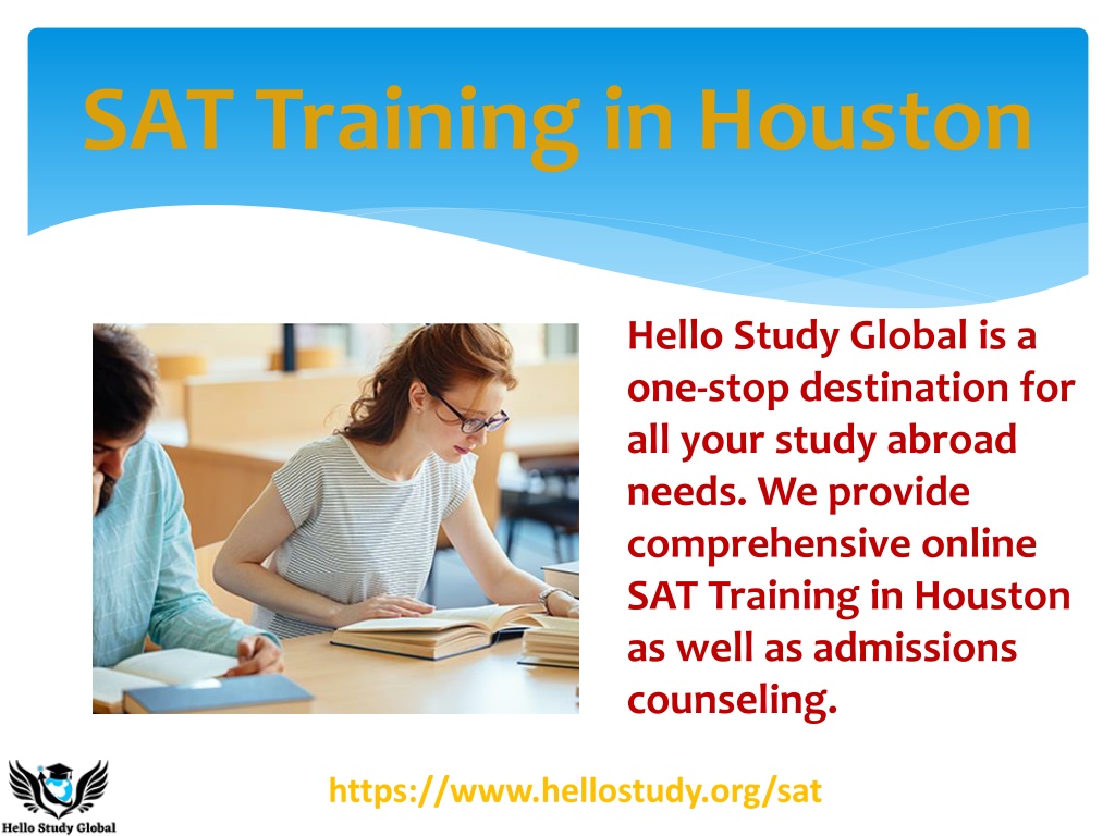 PPT - SAT Training in Delhi- Hello Study Global PowerPoint Presentation ...