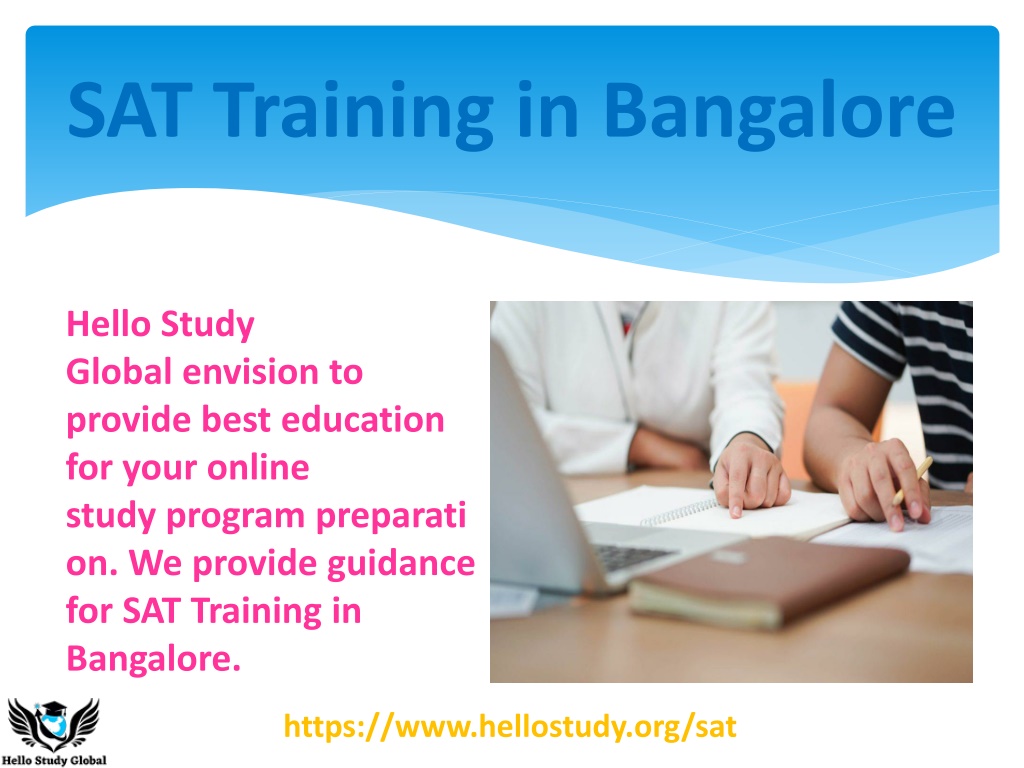 PPT - SAT Training in Delhi- Hello Study Global PowerPoint Presentation ...