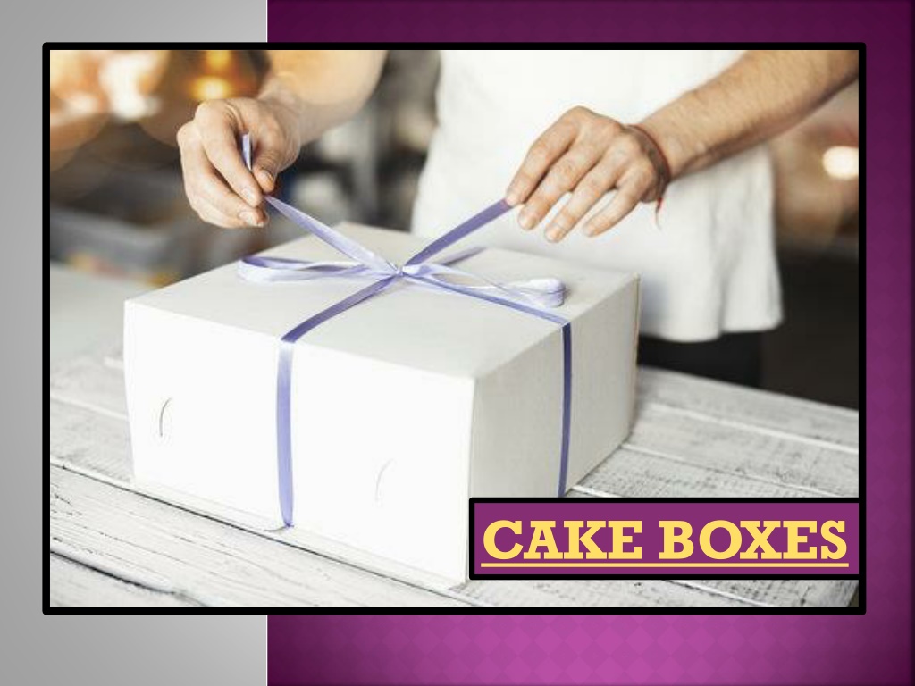 PPT - Cake Boxes, Customize Printed Labels, Boxes, Packaging Boxes ...