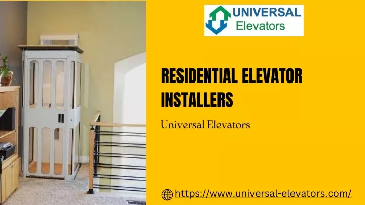 PPT - Professional And Certified Residential Elevators Installers In Texas PowerPoint ...