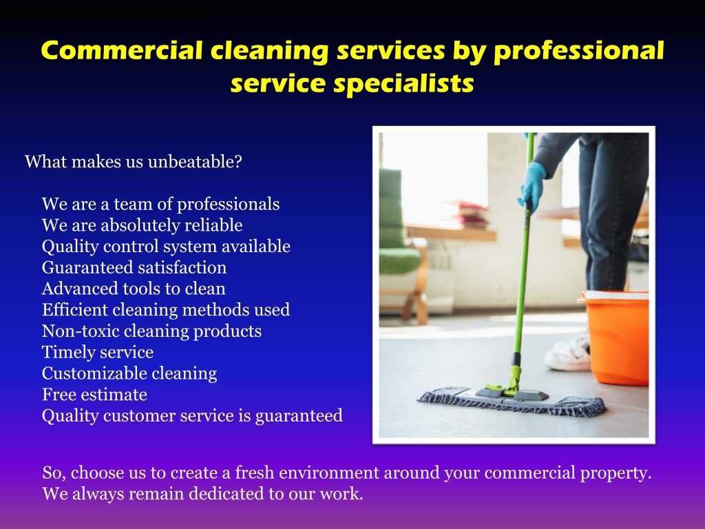 PPT - Commercial cleaning services by professional service specialists ...