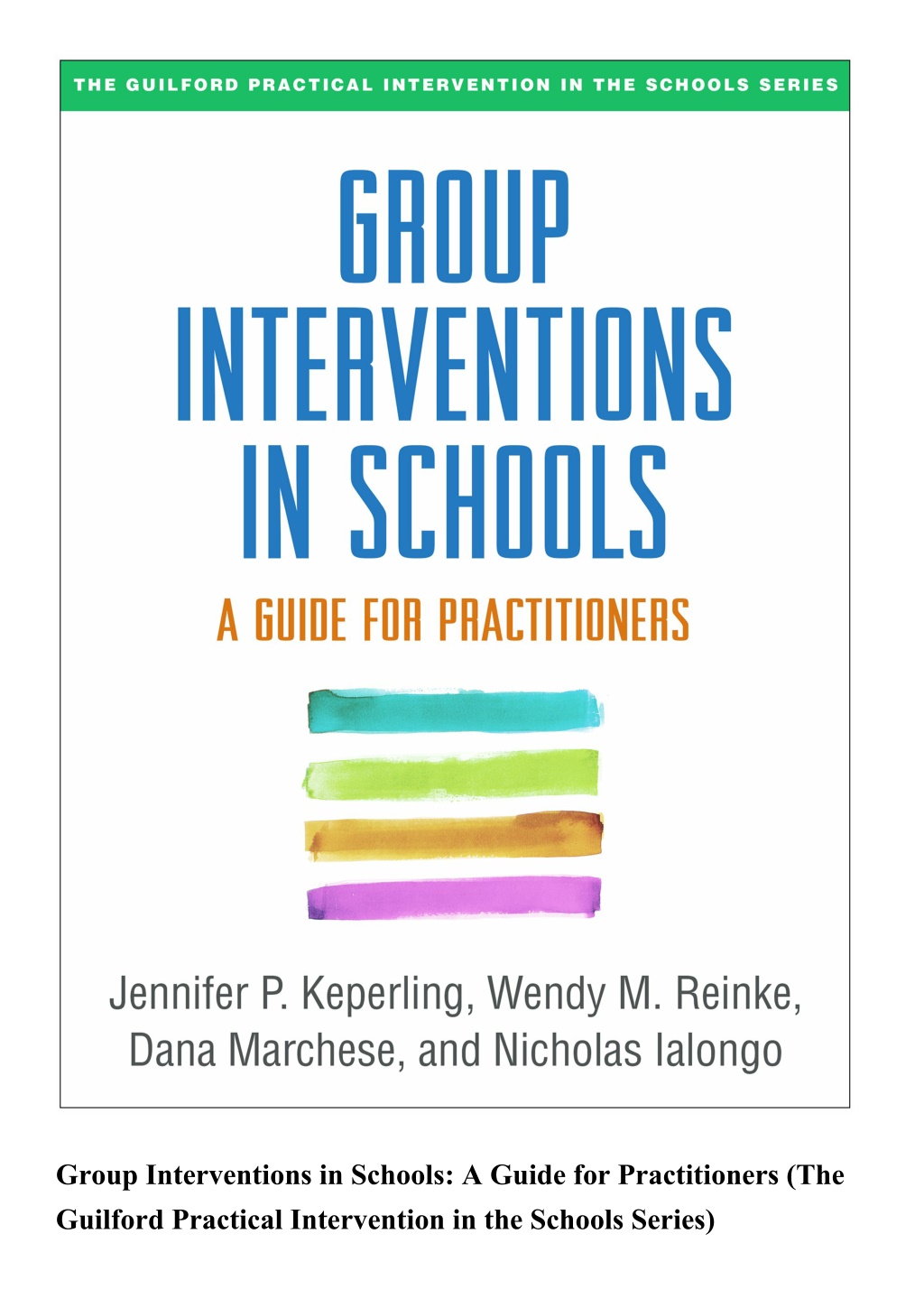 PPT - ePUB Group Interventions in Schools A Guide for Practitioners The ...