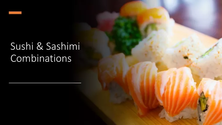PPT - Sushi & Sashimi Combinations PowerPoint Presentation, free ...