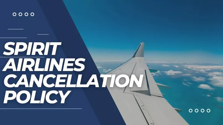 PPT - Spirit Airlines Cancellation Policy PPT PowerPoint Presentation ...