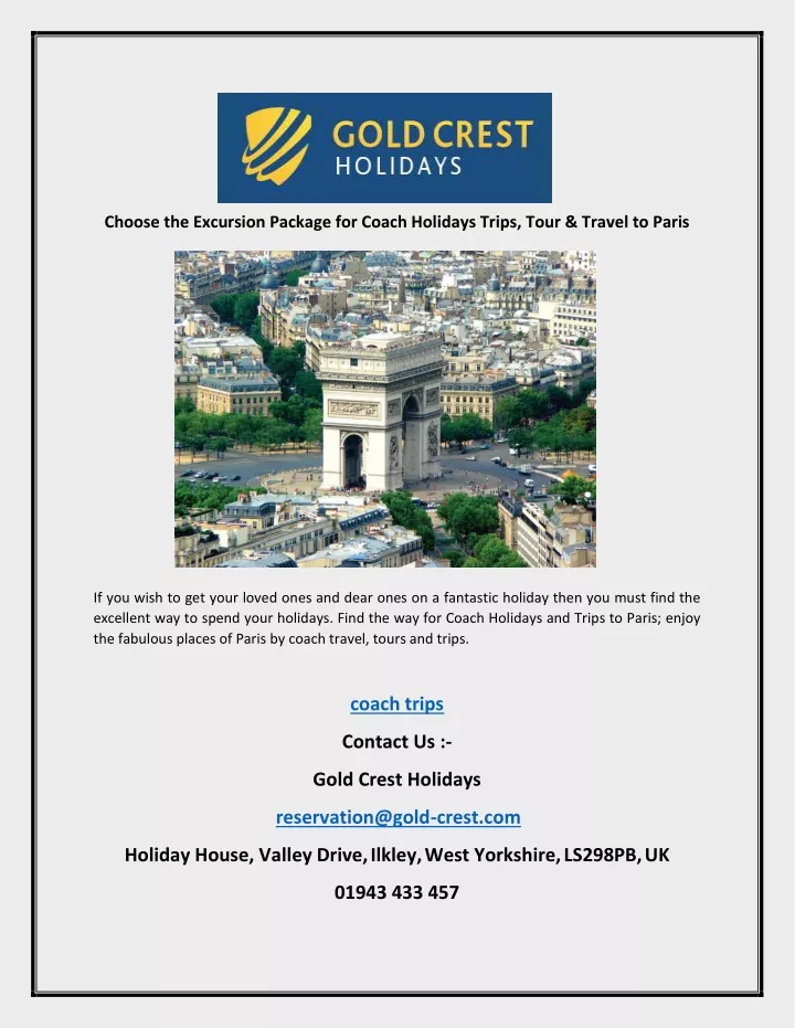 PPT - Choose the Excursion Package for Coach Holidays Trips, Tour ...