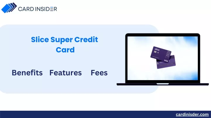 PPT - Slice Super Card PowerPoint Presentation, free download - ID:11749438