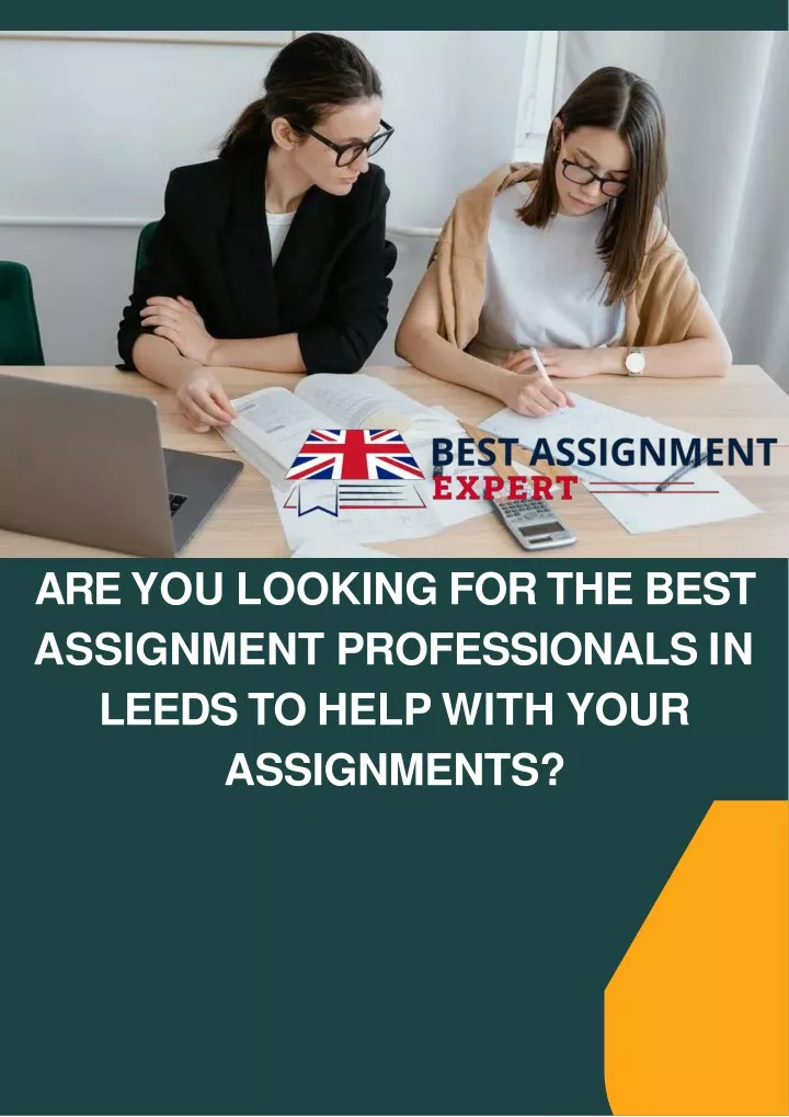 PPT - Are you looking for the best assignment professionals in Leeds to ...