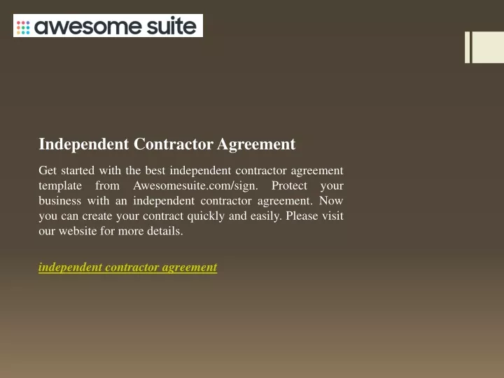 PPT - Independent Contractor Agreement Awesomesuite.com sign PowerPoint ...
