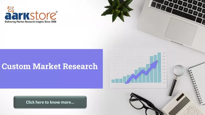 PPT - Custom Market Research - Meeting Client Needs With Complete ...