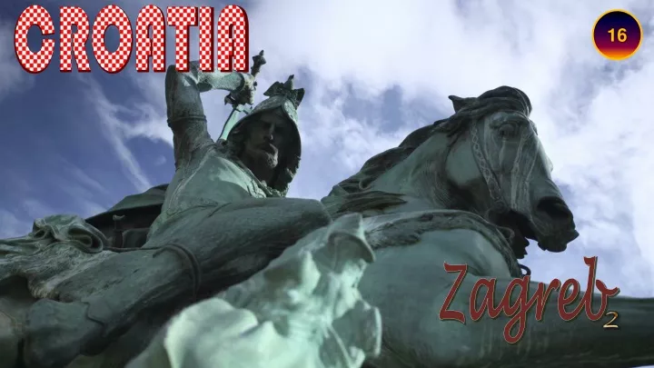 PPT - Croatia16 Zagreb2.ss PowerPoint Presentation, free download - ID ...