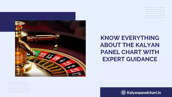 PPT - Know Everything About the Kalyan Panel Chart with Expert Guidance ...