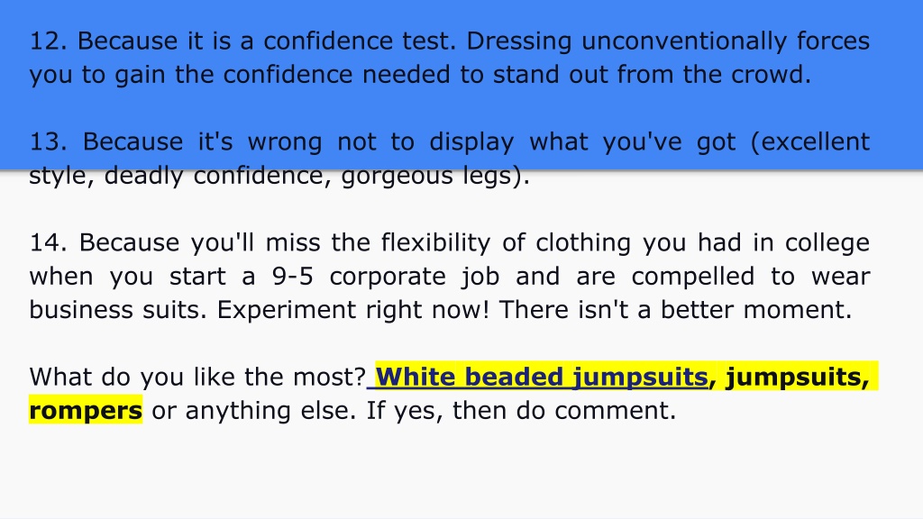 PPT - 14 Reasons Why You Should Dress Up Daily PowerPoint Presentation ...