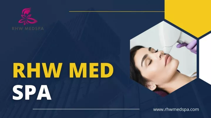 PPT - About RHW Med Spa PowerPoint Presentation, free download - ID ...