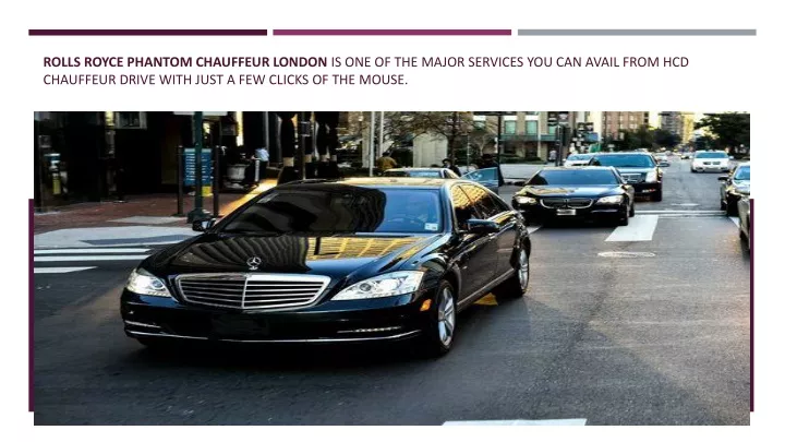 PPT - Rolls Royce Phantom Chauffeur London PowerPoint Presentation, free download - ID:11760320