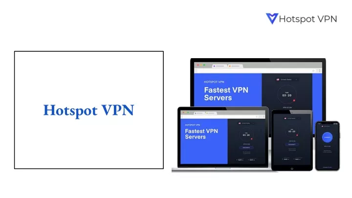 PPT - What is Hotspot VPN - Is Hotspot VPN Safe? PowerPoint ...