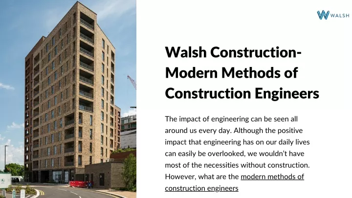 PPT - Walsh Construction- Modern Methods of Construction Engineers ...