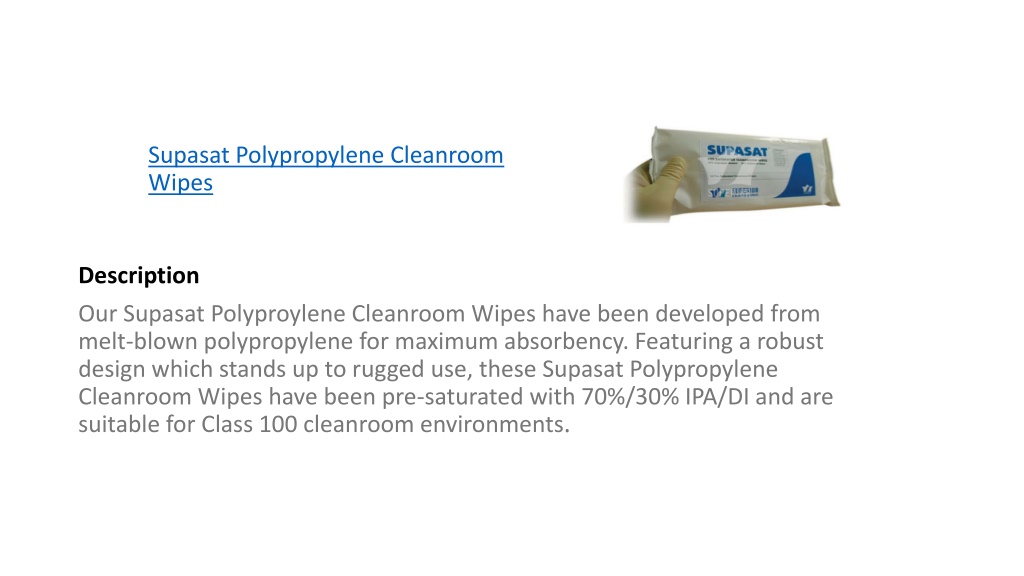 PPT - Wipes, Microfiber wipes, Clean room wipes for surface cleaning ...