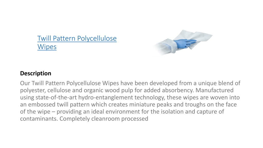 PPT - Wipes, Microfiber wipes, Clean room wipes for surface cleaning ...