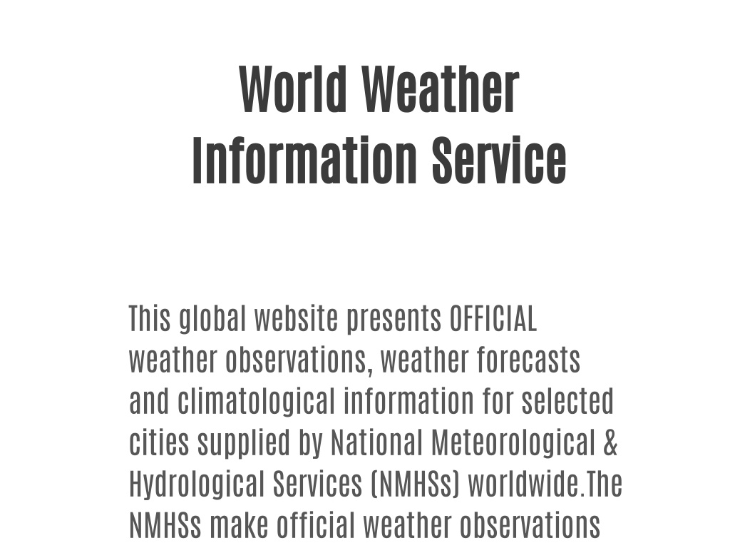PPT - World Weather Information Service PowerPoint Presentation, free ...