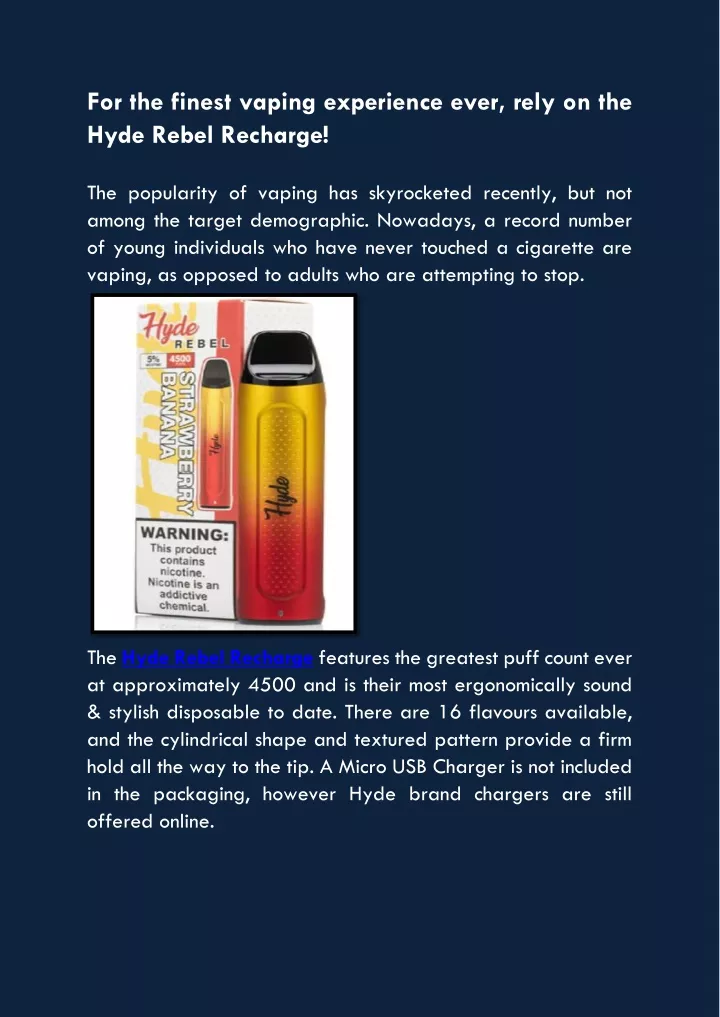 PPT - For the finest vaping experience ever, rely on the Hyde Rebel ...