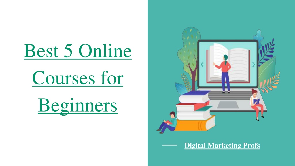PPT - Best 5 Online Courses for Beginners PowerPoint Presentation, free ...