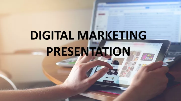 PPT - DIGITAL MAKETING PowerPoint Presentation, free download - ID:11774976