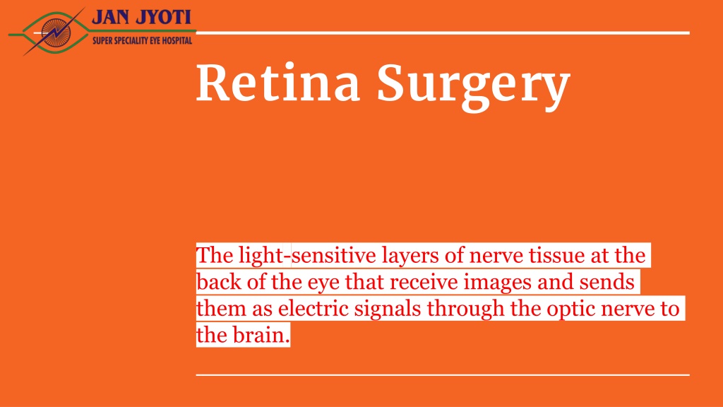 PPT - Best Eye Specialist Hospital In Jabalpur |Retina Surgery ...