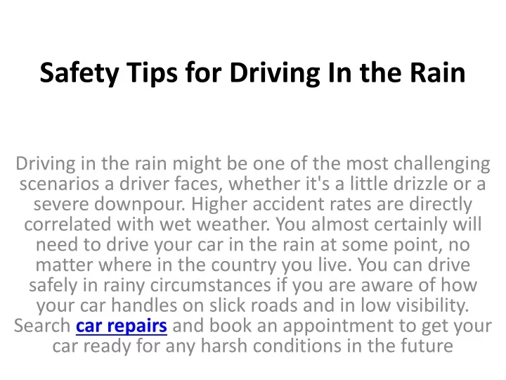 PPT - Safety Tips for Driving In the Rain PowerPoint Presentation, free ...