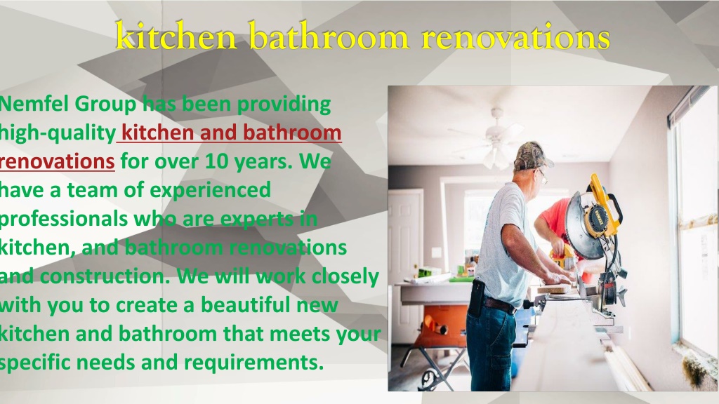PPT - Kitchen & Bathroom Renovations By Nemfel Group PowerPoint Presentation - ID:11776560