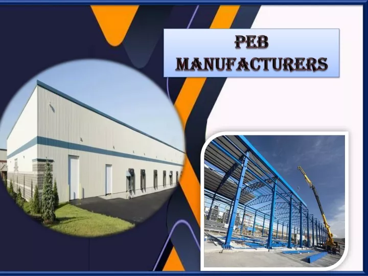 PPT - PEB Manufacturers, PEB Contractors, PEB Manufacturing Company ...