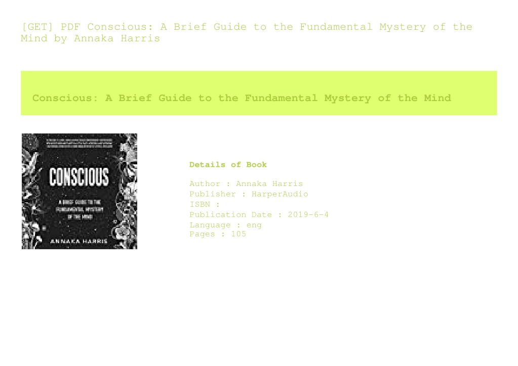 PPT - [GET] PDF Conscious A Brief Guide to the Fundamental Mystery of ...