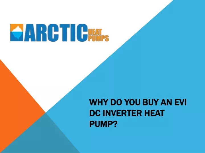 PPT - Buy an EVI DC Inverter Heat Pump PowerPoint Presentation, free ... PPT - Buy an EVI DC Inverter Heat Pump PowerPoint Presentation, free ...