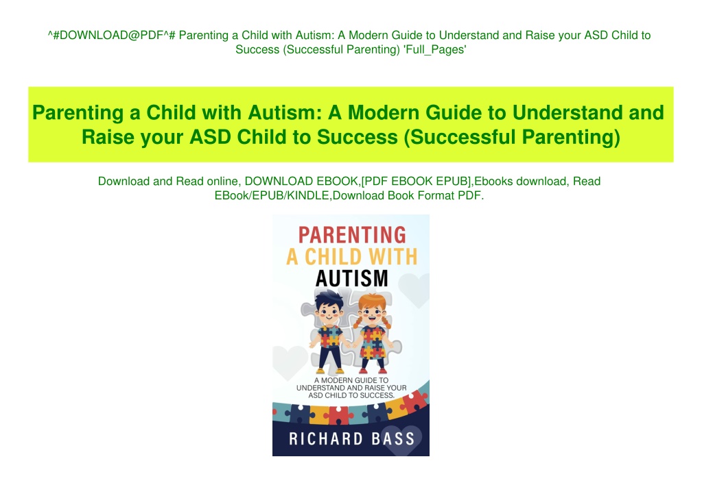 PPT - ^#DOWNLOAD@PDF^# Parenting a Child with Autism A Modern Guide to ...