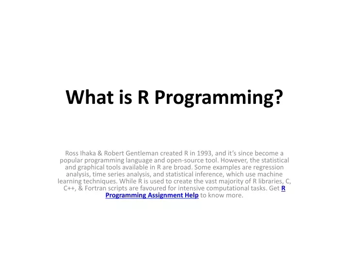 PPT - What is R programming PowerPoint Presentation, free download - ID ...