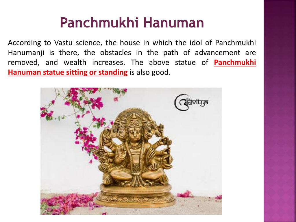 PPT - Where to Put Hanumanji’s Idol in the House PowerPoint ...