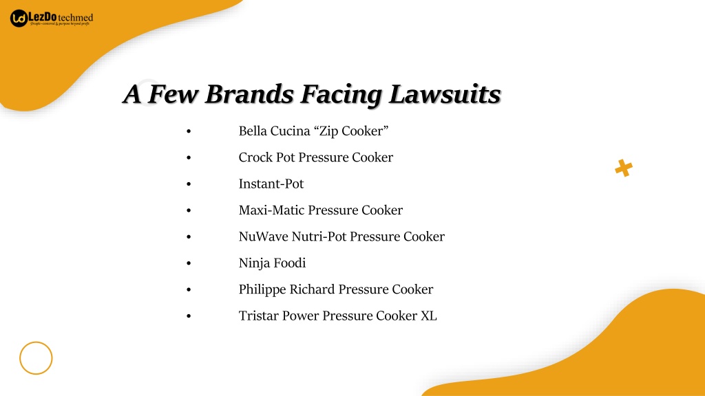 PPT - Pressure Cooker Lawsuits: Unwelcoming Outcome of Instant Pot ...