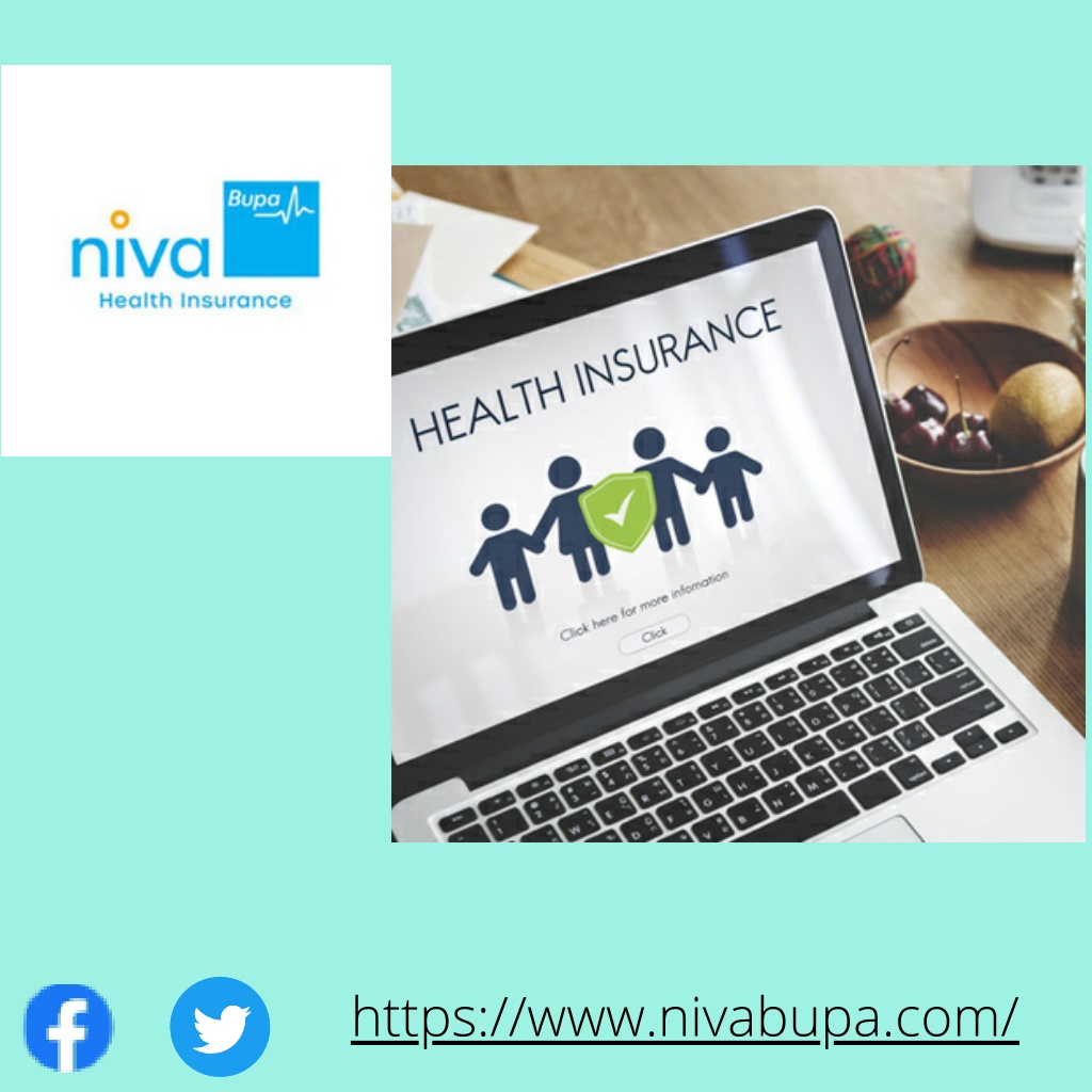 PPT - Health Insurance Benefits Niva Bupa Health Insurance Company ltd ...