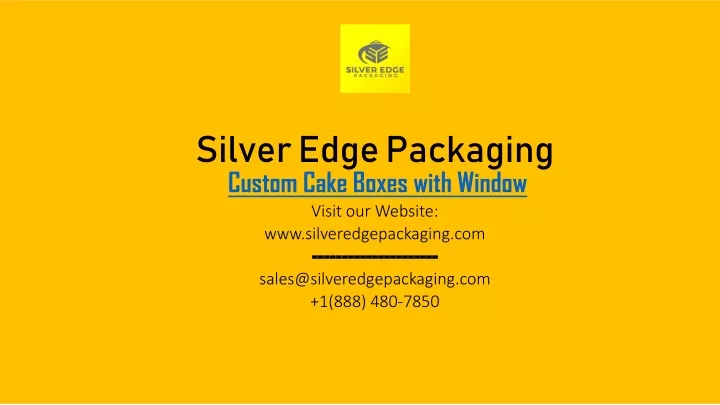 PPT - Info about Custom Cake Boxes with Window PowerPoint Presentation ...
