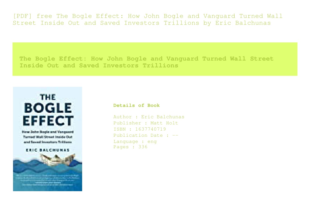 PPT - [PDF] free The Bogle Effect How John Bogle and Vanguard Turned ...