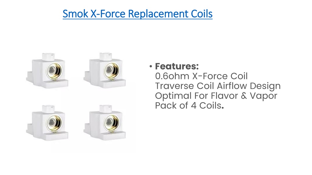 PPT - SMOK X-Force Replacement Coils (Pack of 4) | Vape Density Canada ...