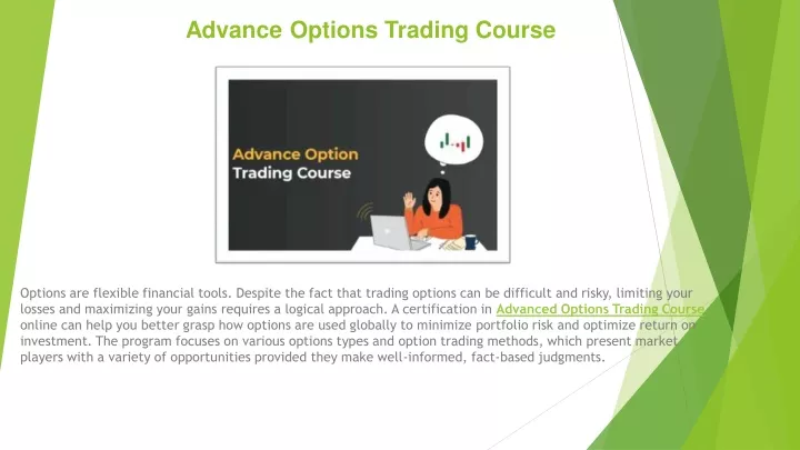 PPT - Advance Options Trading Course PowerPoint Presentation, free ...