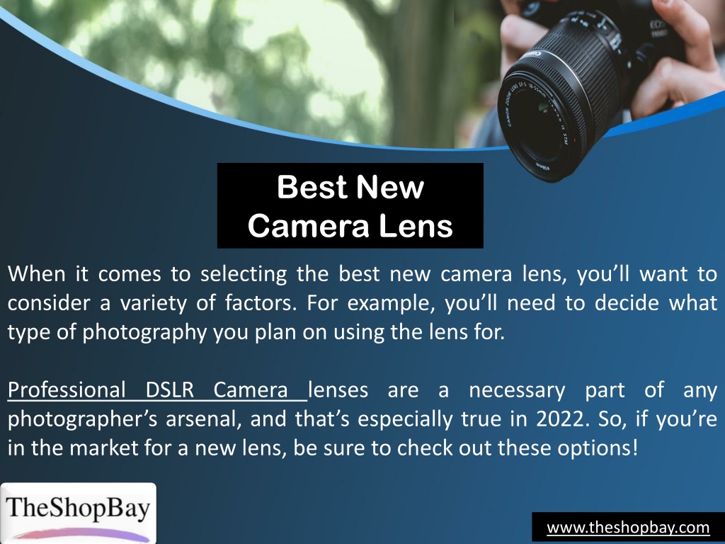 PPT - Best DSLR Camera Lens 2022 | Good DSLR Camera for Beginners ...