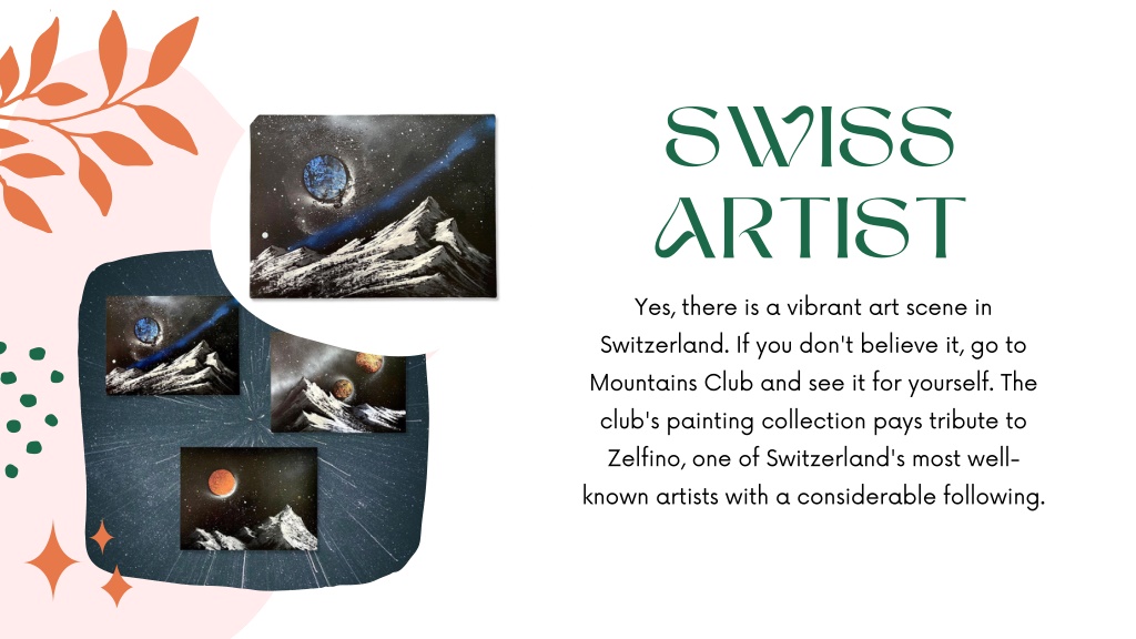 PPT - Most Famous Swiss Artist in Grolley - Mountains Club PowerPoint ...